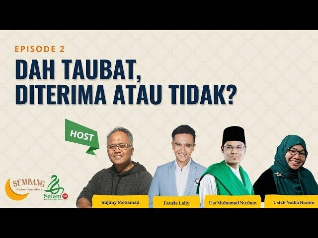 MuslimSG | Dah Taubat Tapi Masih Berbuat Dosa | Sujimy Mohamad, Fauzie ...